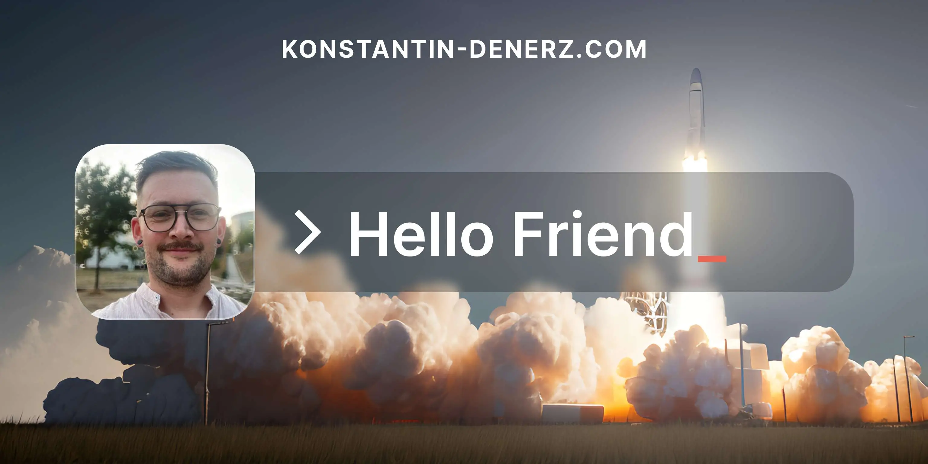 Konstantin Denerz Hello Friend