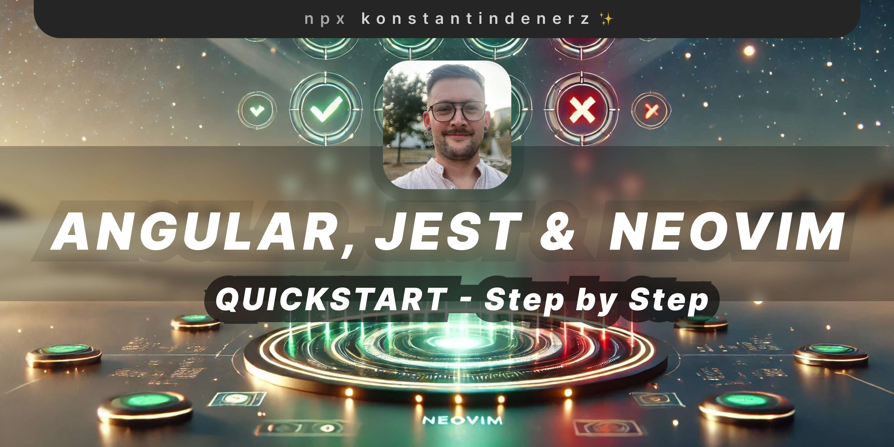 Konstantin Denerz Quickstart Angular 19 Testing With Jest And Neovim
